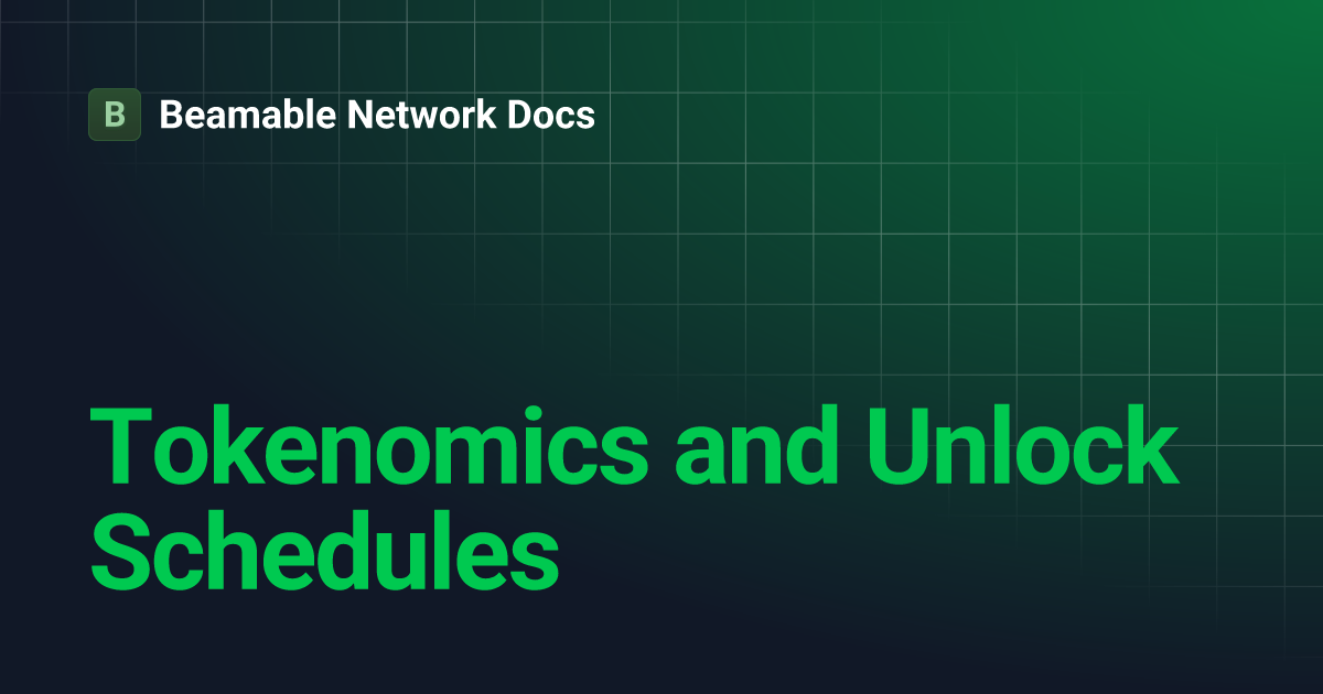 Tokenomics and Unlock Schedules | Beamable Network Docs